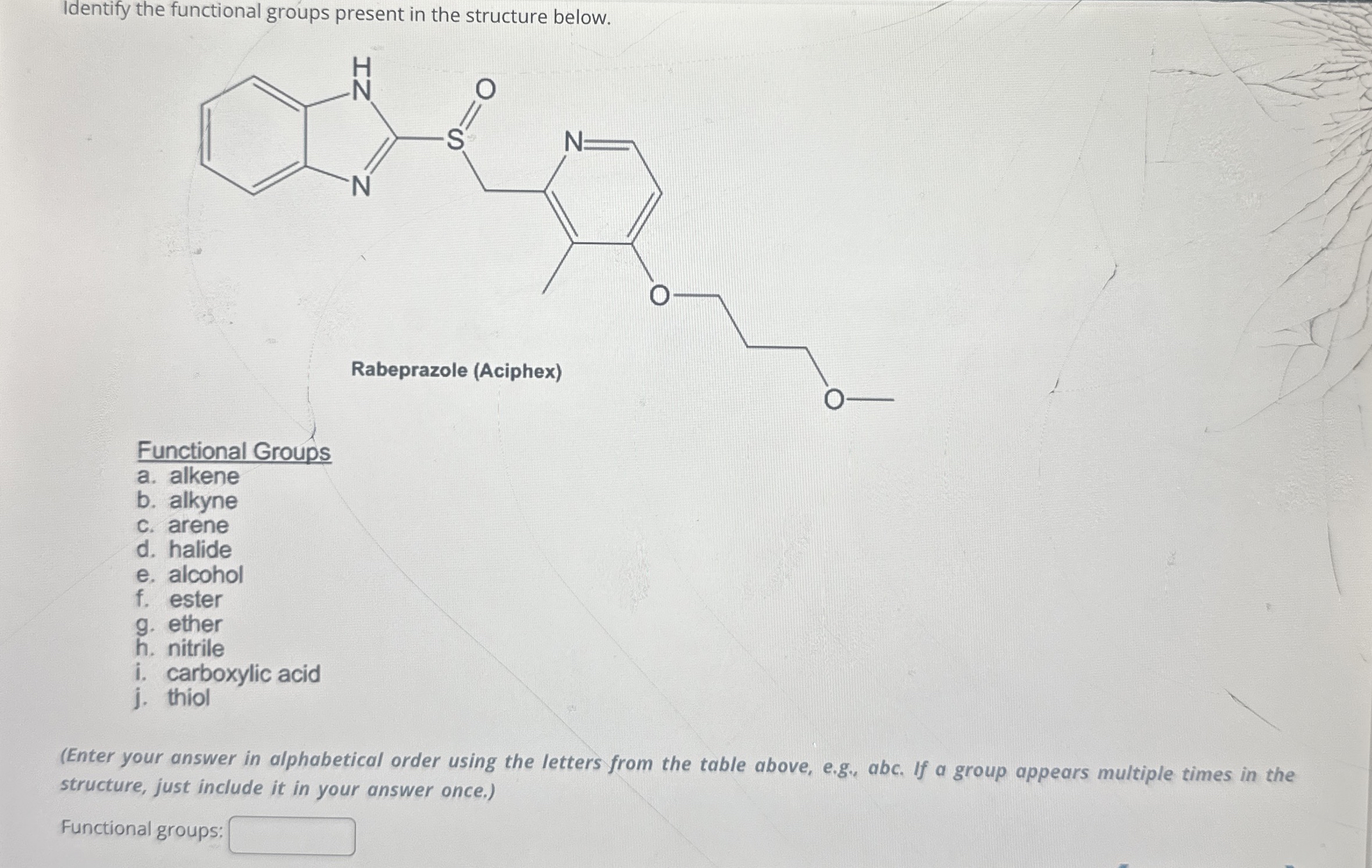 Solved Identify the functional groups present in the | Chegg.com