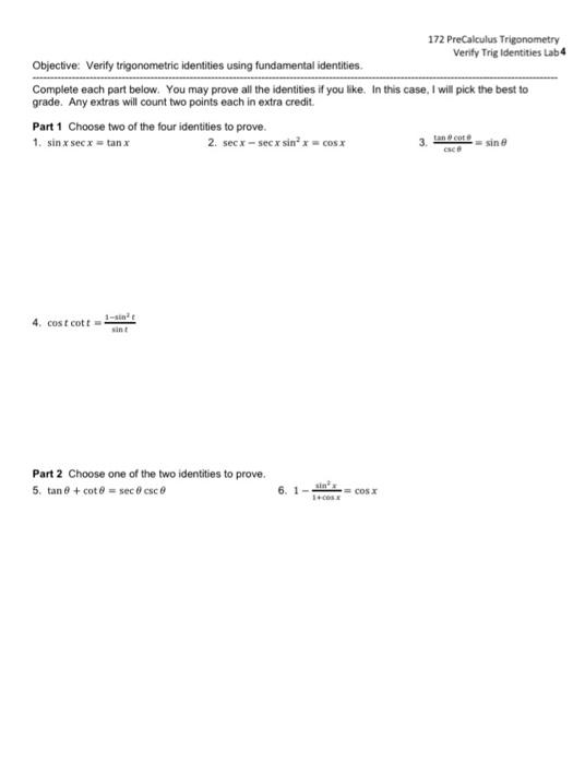 Solved 172 PreCalculus Trigonometry Verify Trig identities | Chegg.com