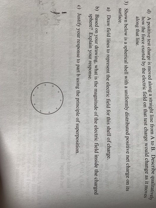 Solved d) A positive test charge is moved along a straight | Chegg.com