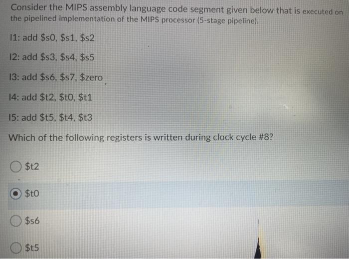 Solved Consider the MIPS assembly language code segment | Chegg.com