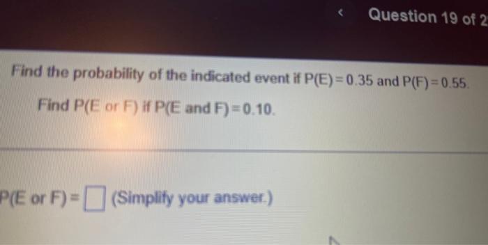 Solved Find the probability of the indicated event if | Chegg.com