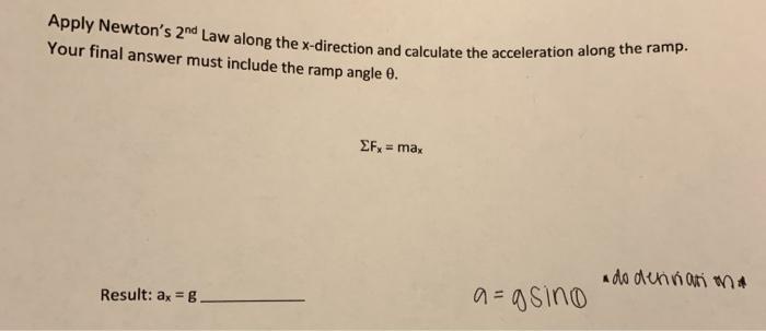 Solved Station 2: Acceleration Down a Ramp For an object on | Chegg.com