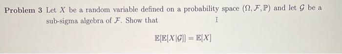 Solved Problem 3 Let X be a random variable defined on a | Chegg.com