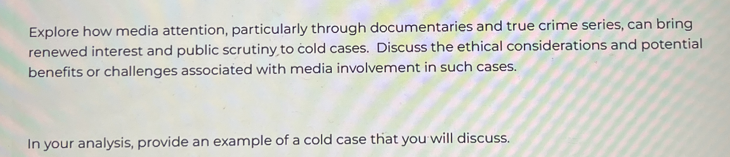 Solved Explore how media attention, particularly through | Chegg.com