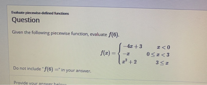 Solved Evaluate piecewise defined functions Question Given | Chegg.com
