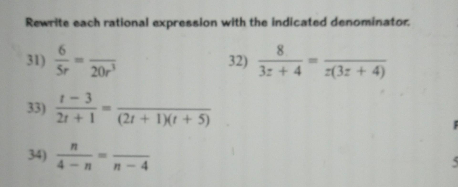 Solved rewrite each rational expression with the indicated | Chegg.com