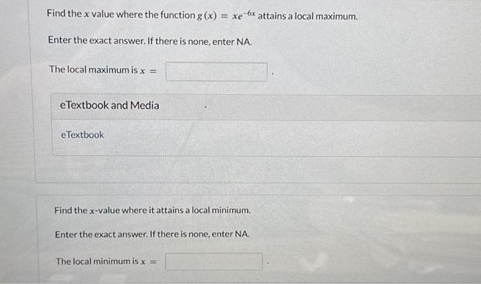 Solved Find the x value where the function g(x)=xe−6x attair | Chegg.com