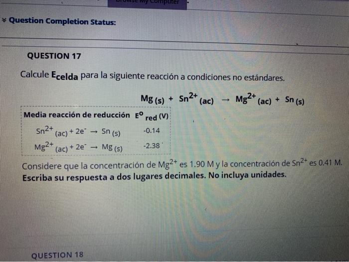 Solved 17 Calculate Ecell For The Following Reaction Under