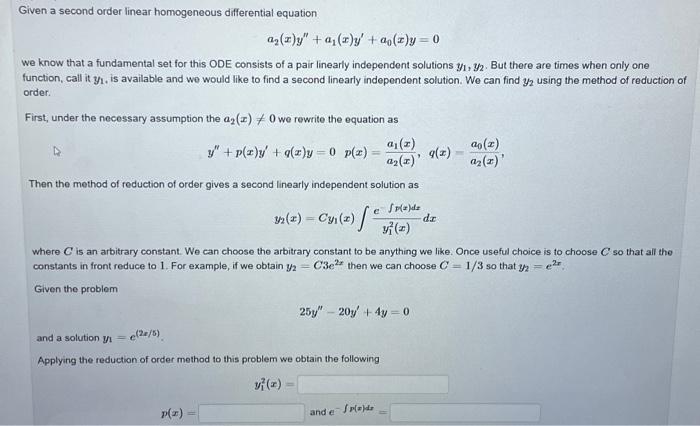 Solved Given a second order linear homogeneous differential | Chegg.com