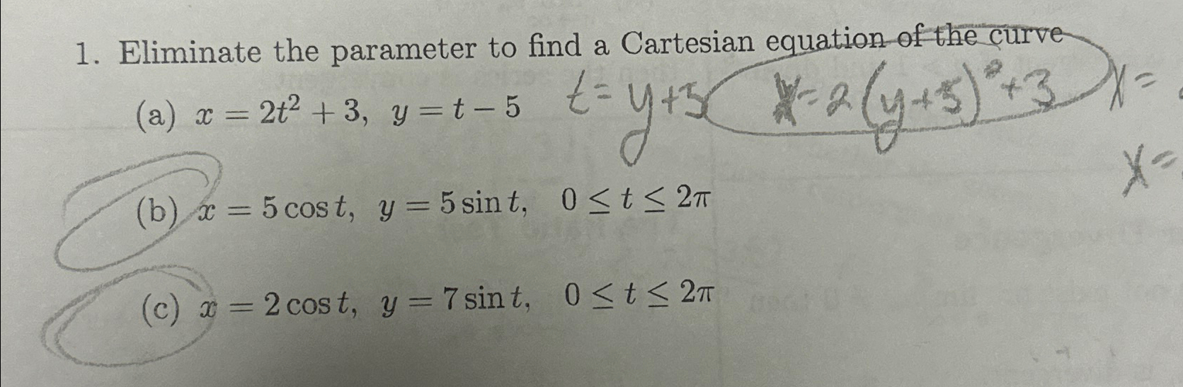 Solved Eliminate the parameter to find a Cartesian equation | Chegg.com