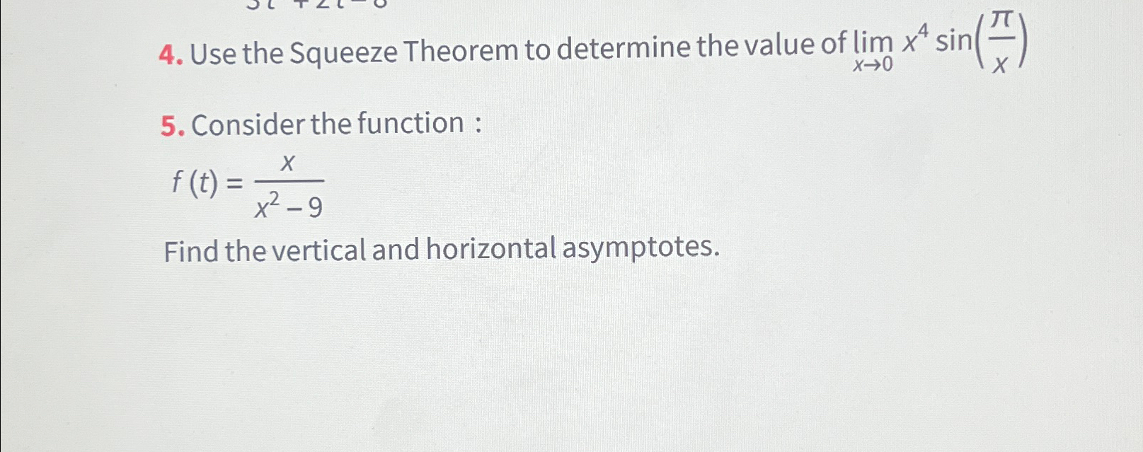 Solved Use The Squeeze Theorem To Determine The Value Of