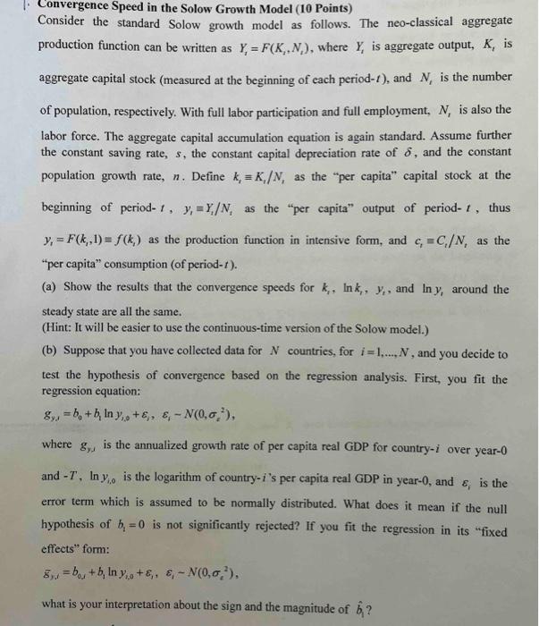 Solved Convergence Speed in the Solow Growth Model (10 | Chegg.com