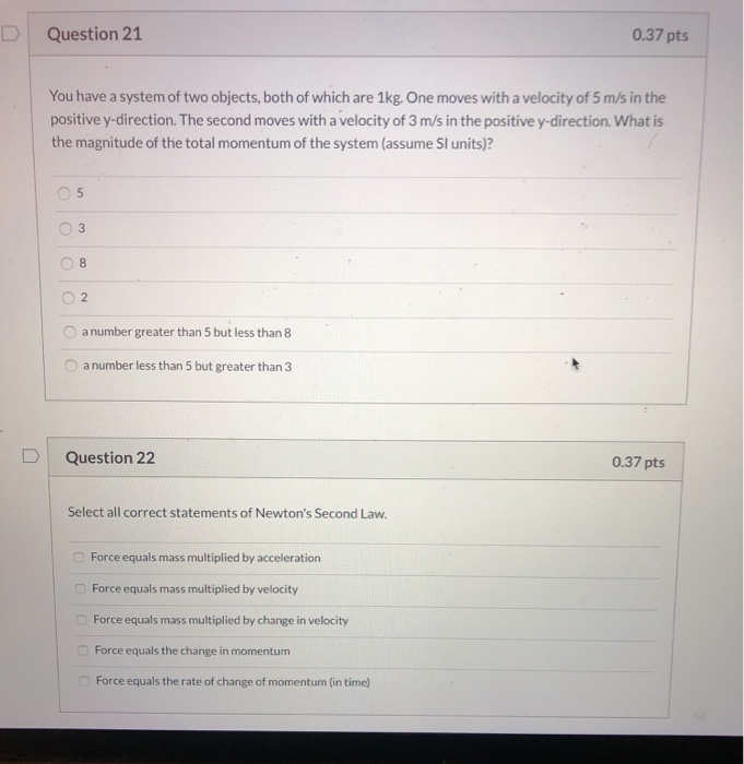 Solved Dquestion 21 037 Pts You Have A System Of Two 