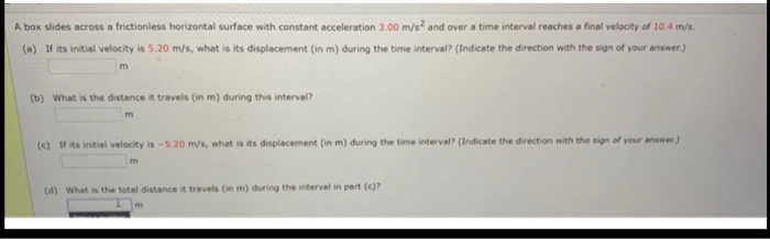 Solved A box slides across a frictionless horizontal surface | Chegg.com