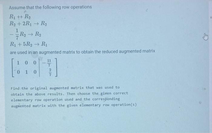 Solved Assume that the following row operations | Chegg.com