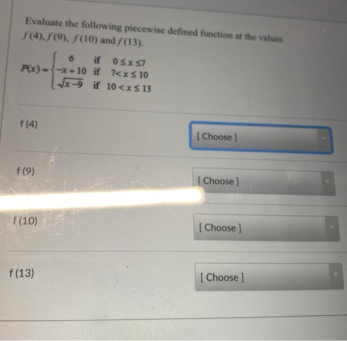 Solved Evaluate the following piecewise defined function at | Chegg.com