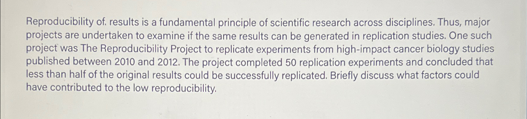 Solved Reproducibility Of ﻿results Is A Fundamental