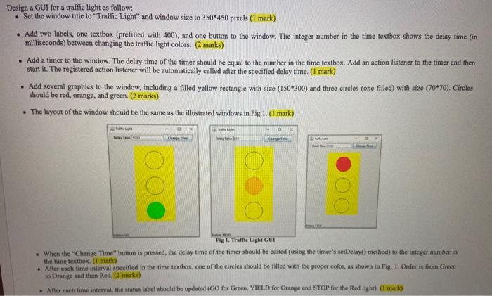 Solved Design a GUI for a traffic light as follow: • Set the | Chegg.com