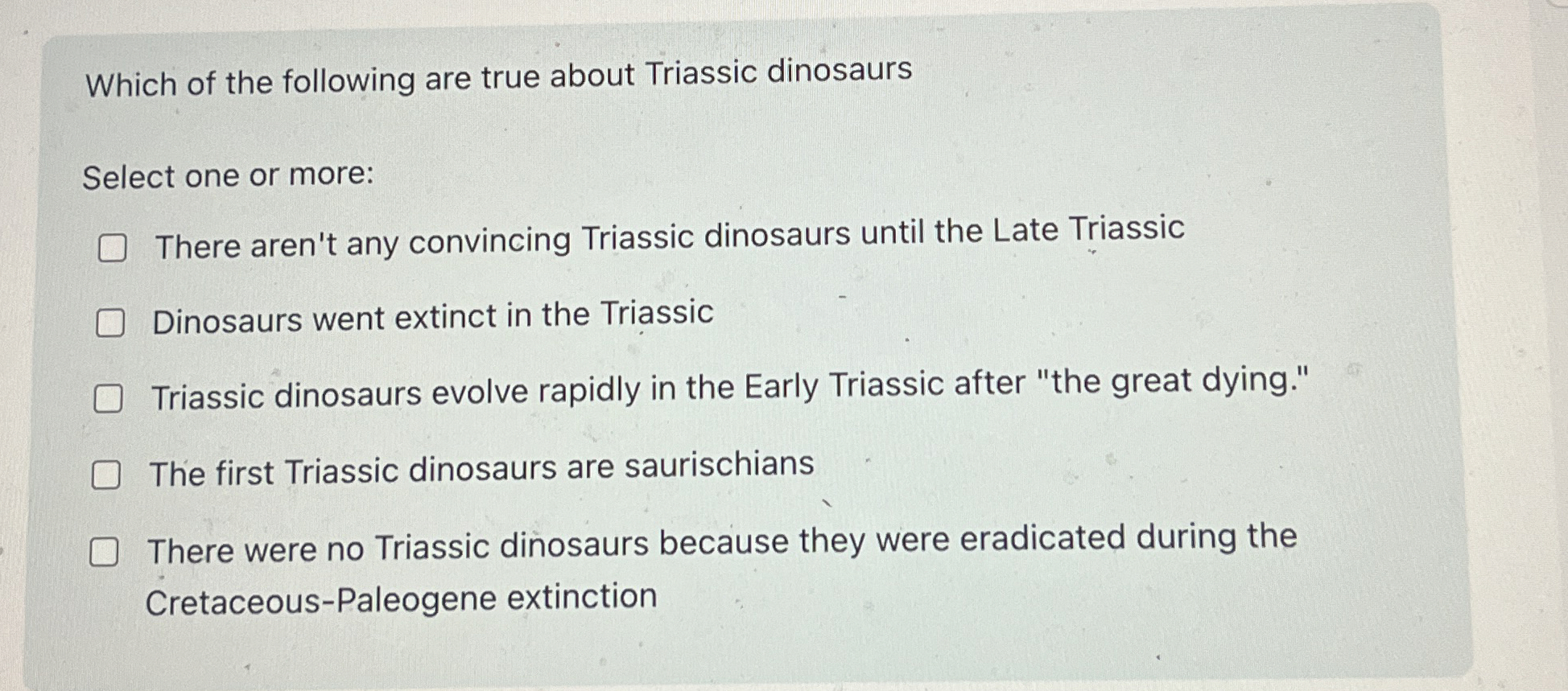 Solved Which of the following are true about Triassic | Chegg.com