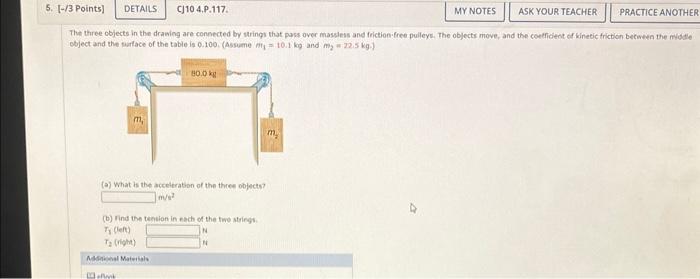 Solved The three objects in the drawing are connected by | Chegg.com