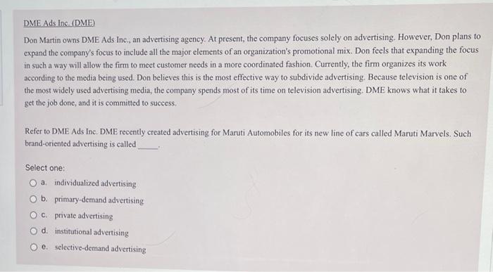 Solved DME Ads Inc. (DME) Don Martin owns DME Ads Inc., an | Chegg.com