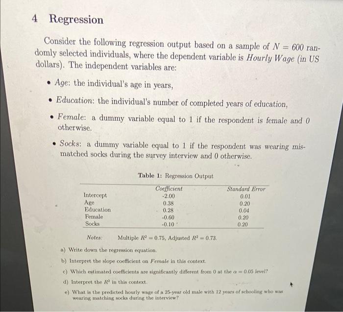 Solved 4 Regression Consider the following regression output | Chegg.com