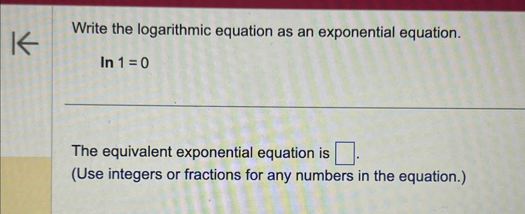 Solved Write the logarithmic equation as an exponential | Chegg.com
