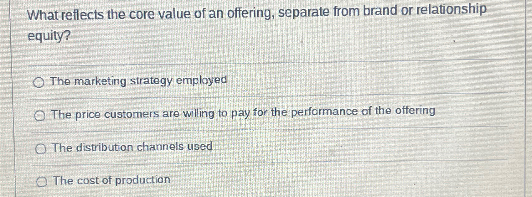 Solved What reflects the core value of an offering, separate | Chegg.com
