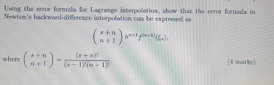 Solved Using the error formula for Lagrange interpolation, | Chegg.com