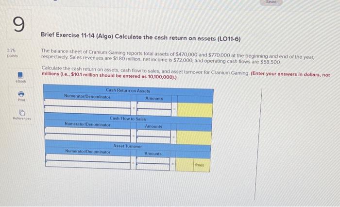 Solved Brief Exercise 11-14 (Algo) Calculate the cash return | Chegg.com