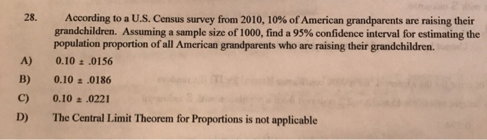 Solved 28. According to a U.S. Census survey from 2010, 10% | Chegg.com
