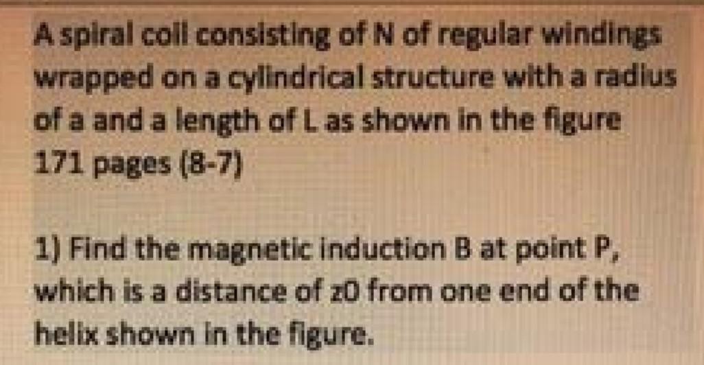 Solved A spiral coll consisting of N of regular windings | Chegg.com