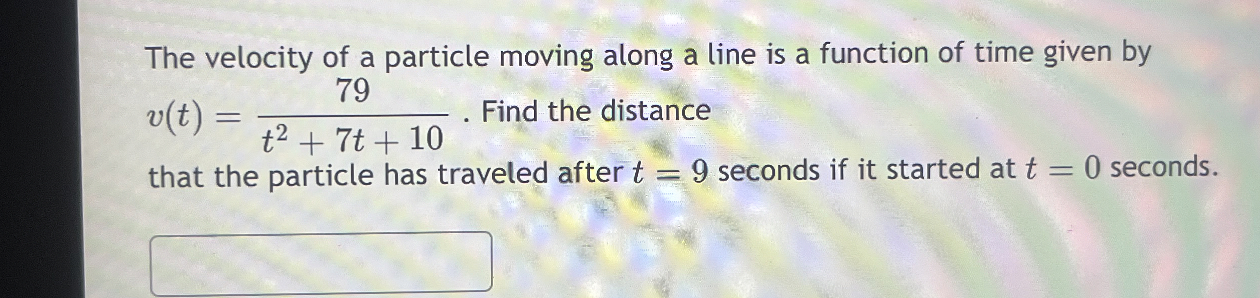 Solved The velocity of a particle moving along a line is a | Chegg.com