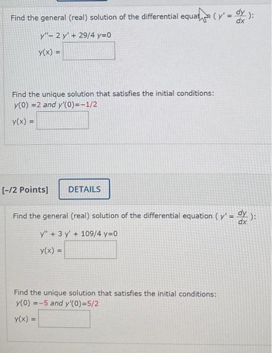 Solved Find the general (real) solution of the differential | Chegg.com