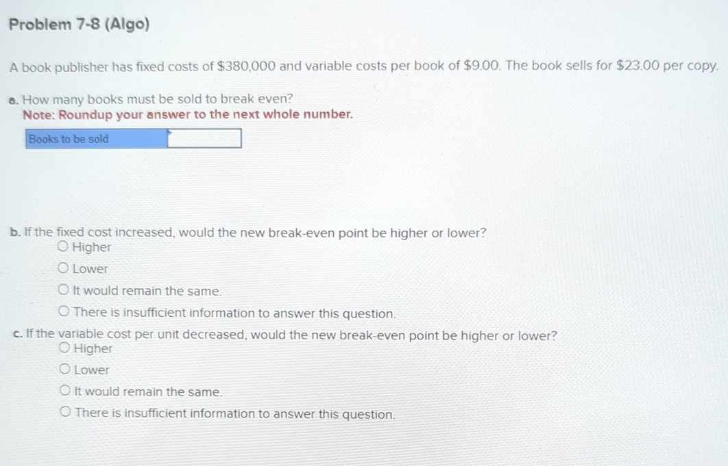 Solved Problem 7-8 (Algo)A book publisher has fixed costs of | Chegg.com