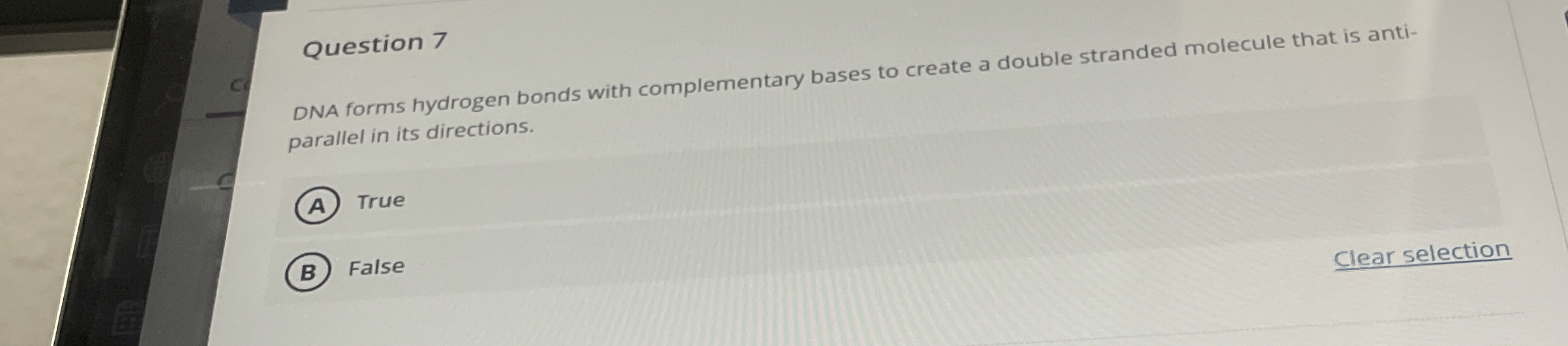 Solved Question 7DNA forms hydrogen bonds with complementary | Chegg.com