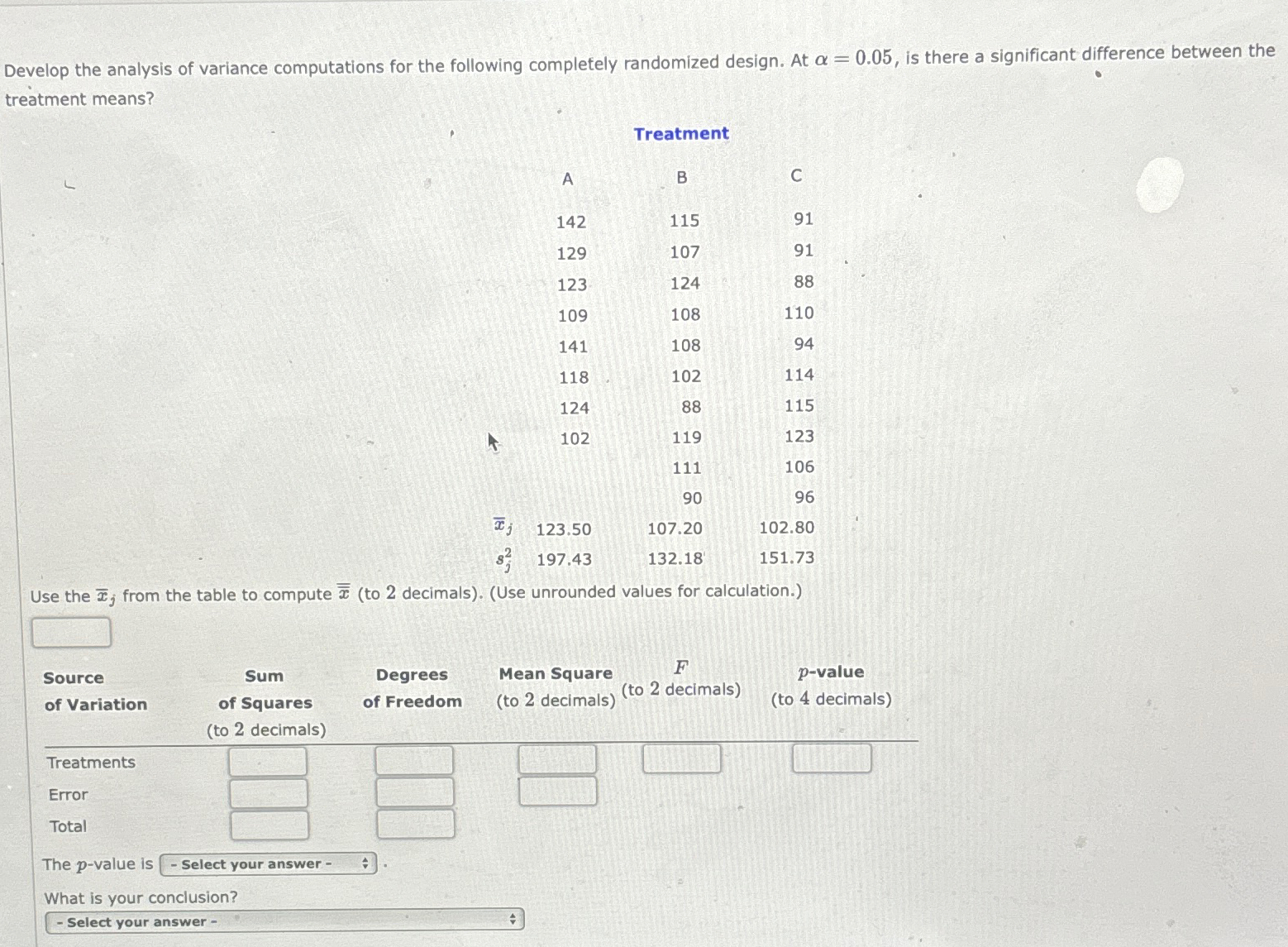 Develop the analysis of variance computations for the | Chegg.com