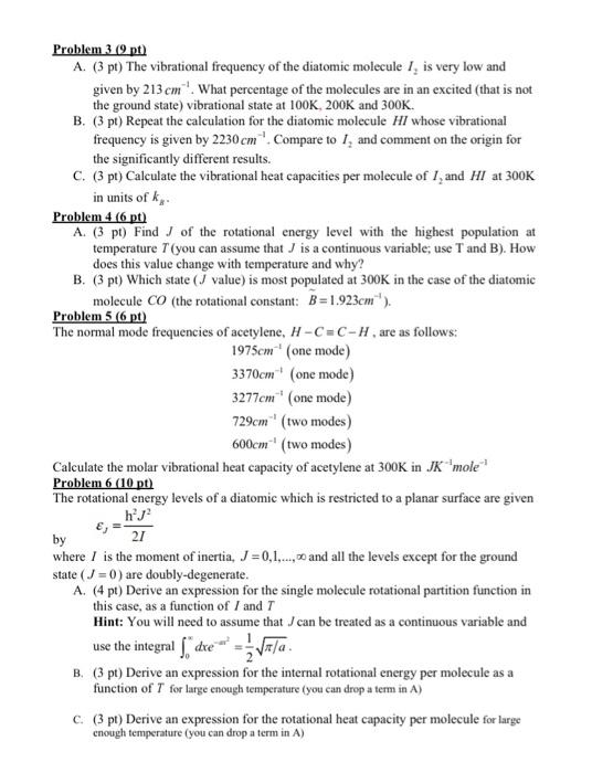 Solved Problem 3(9pt) A. (3 3pt) The vibrational frequency | Chegg.com