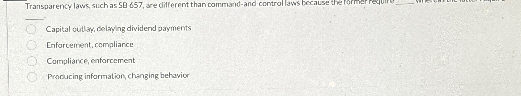 Solved Transparency laws, such as SB 657, ﻿are different | Chegg.com