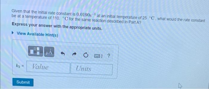 Solved Part A The Activation Energy Of A Certain Reaction Is