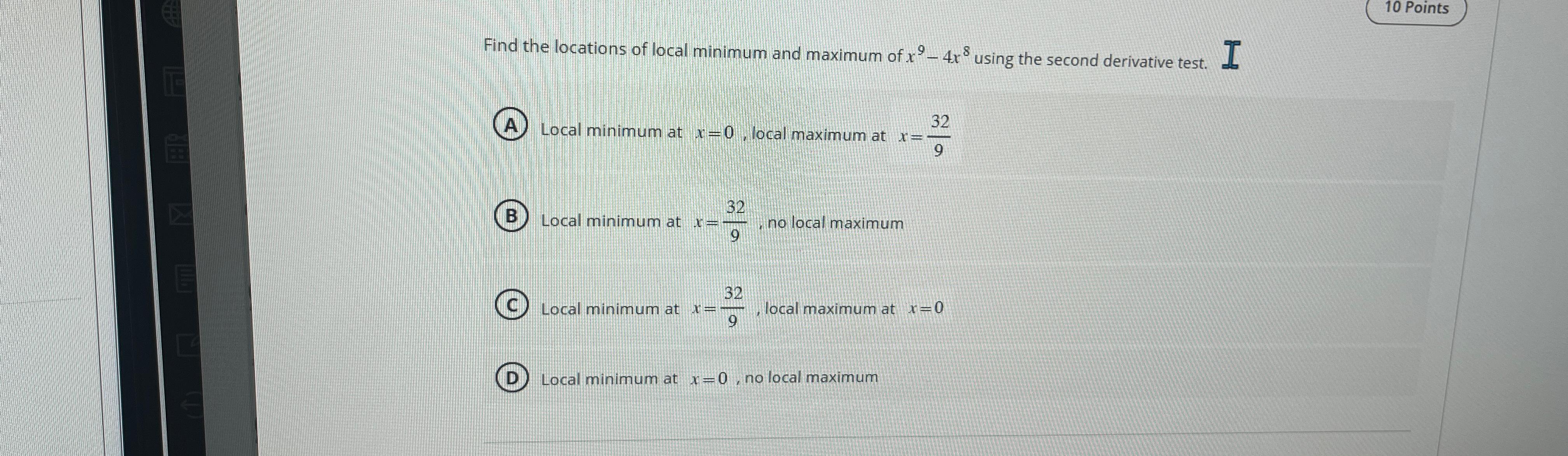 Solved 10 ﻿PointsFind the locations of local minimum and | Chegg.com