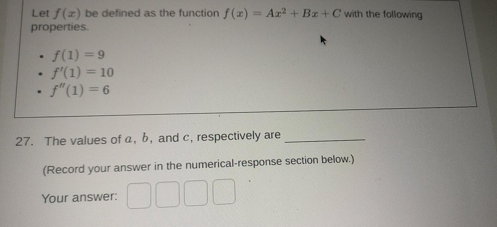 Solved Let f(x) be defined as the function f(x) = Ax2 + Bx+C | Chegg.com