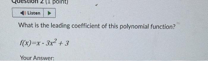 Solved What is the leading coefficient of this polynomial | Chegg.com