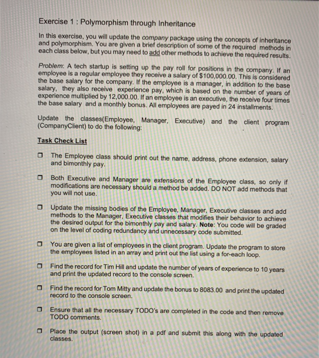 Exercise 1: Polymorphism through Inheritance In this | Chegg.com