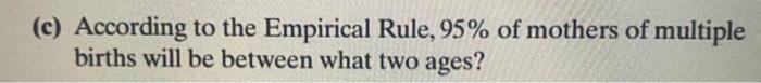 Solved 5. Multiple Births The following data represent the | Chegg.com
