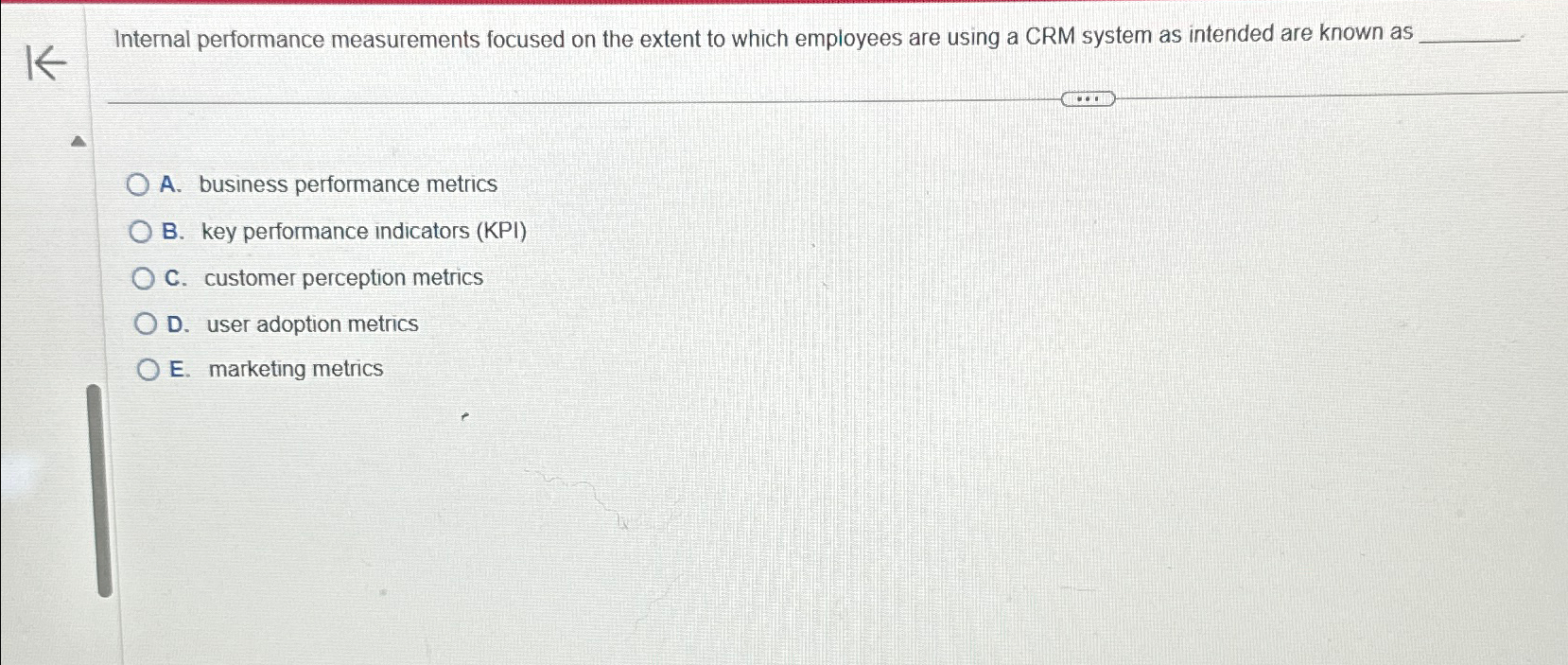 Solved Internal performance measurements focused on the | Chegg.com