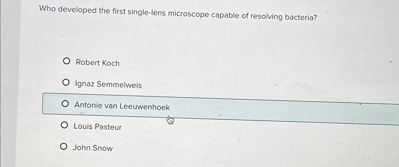 Solved Who developed the first single-lens microscope | Chegg.com