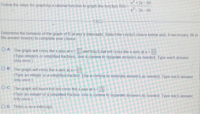 Solved Follow the steps for graphing a rational function to | Chegg.com