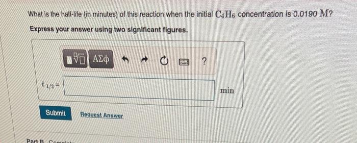 Solved Butadiene (C4H6) reacts with itself to form a dimer | Chegg.com