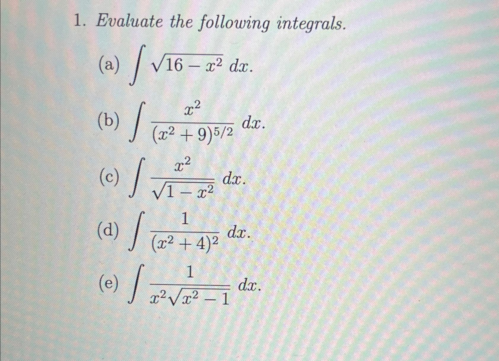 Solved Evaluate the following integrals. Trigonometric | Chegg.com